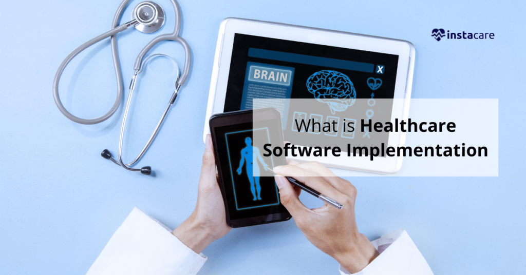 What Is Healthcare Software Implementation?