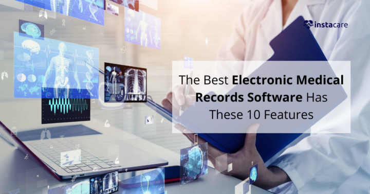 The Best Electronic Medical Record Software Having These 10 Features ...