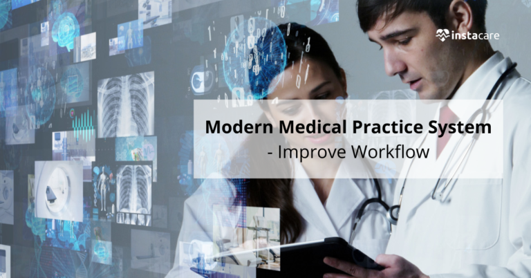 Modern Medical Practice System - Improve Workflow | Instacare