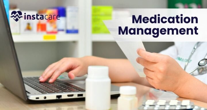 Everything You Need To Know About Medication Management