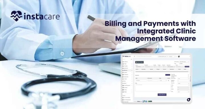 Streamlining Billing And Payments With Integrated Clinic Management ...