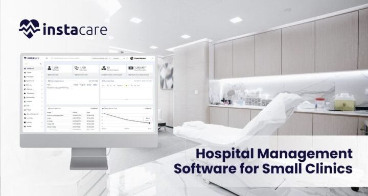 Hospital Management Software For Small Clinics: Is It Worth The ...