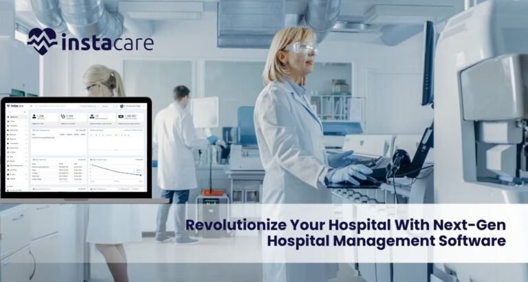 Revolutionize Your Hospital With Next-Gen Hospital Management Software ...
