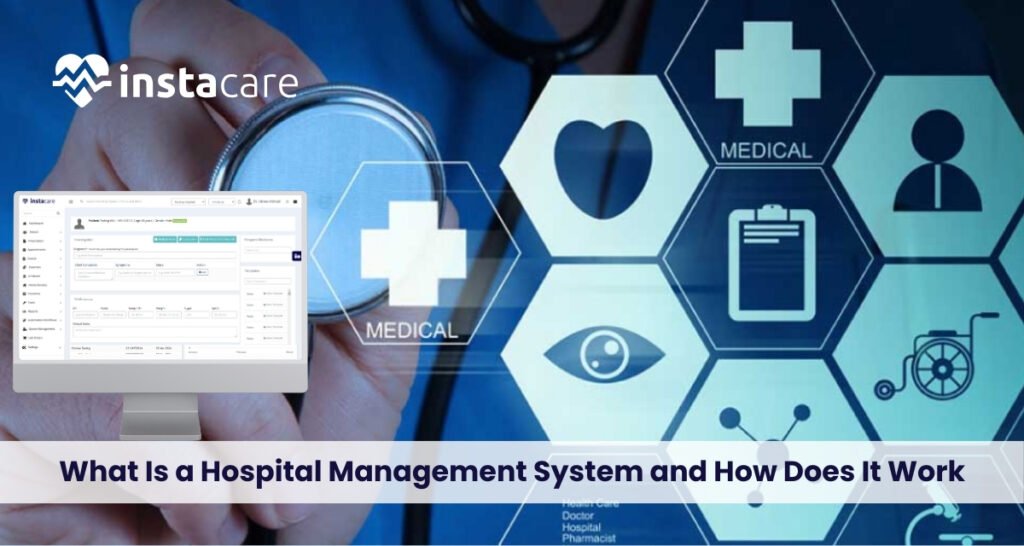 Hospital Management System – Benefits And Features