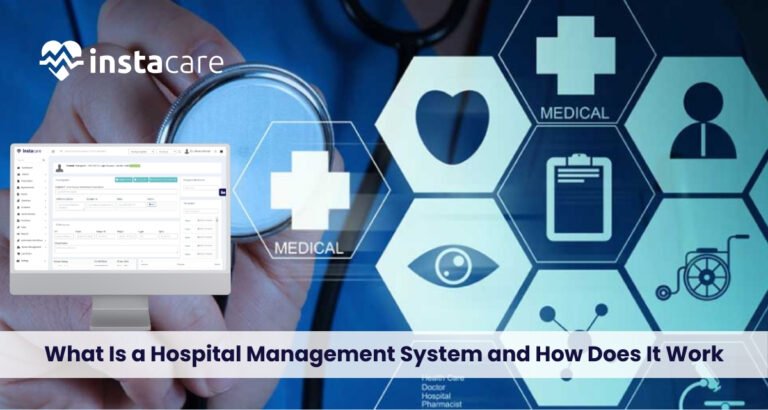 Hospital Management System – Benefits And Features