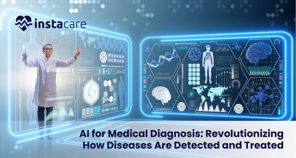 AI For Medical Diagnosis – Tools, Benefits, And Future Of Healthcare AI