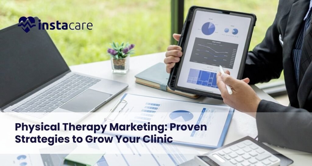 Physical Therapy Marketing | Best Strategies, Tips & Advertising Ideas