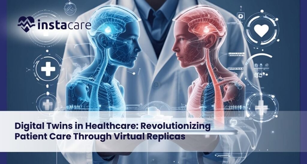 Digital Twins In Healthcare: Applications, Benefits, And Future
