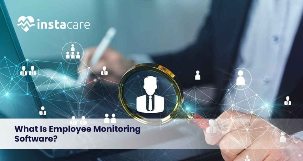 Employee Monitoring Software: Features, Benefits & Guide
